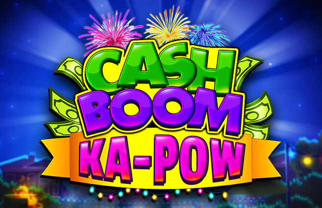 Cash Boom Ka-Pow | Online Reveal Games | PAiLottery.com
